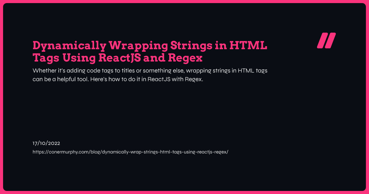 Dynamically Wrapping Strings in HTML Tags Using ReactJS and Regex ... Dynamically Wrapping Strings in HTML Tags Using ReactJS and Regex ...